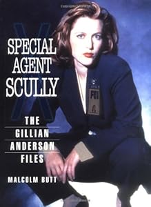 Special Agent Scully: The Gillian... book by Malcolm Butt