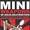 Miniweapons of Mass Destruction: Build Implements of Spitball Warfare ...