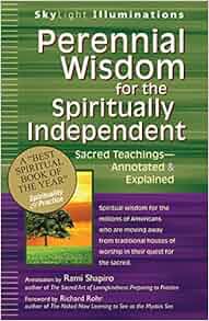 Amazon.com: Perennial Wisdom for the Spiritually Independent: Sacred ...