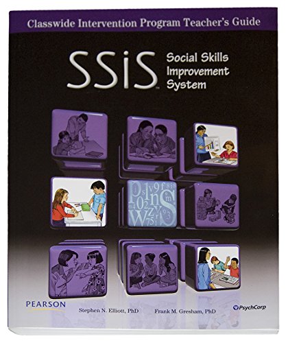 SSiS: Social Skills Improvement System: Classwide Intervention Program ...