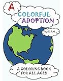 Adoption ABC Coloring Book: Pamela Andrews, Cheryl Carter, Jarrett ...