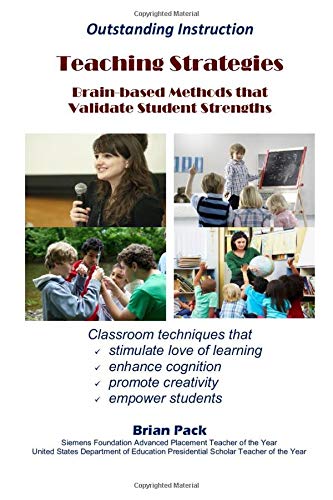 Teaching Strategies: Brain-based Methods that Validate Student ...