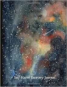 Self Harm Recovery Journal: Beautiful Journal for Self-Harm Recovery ...