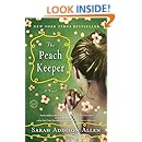The Peach Keeper: A Novel (Random House Reader's Circle): Sarah Addison ...