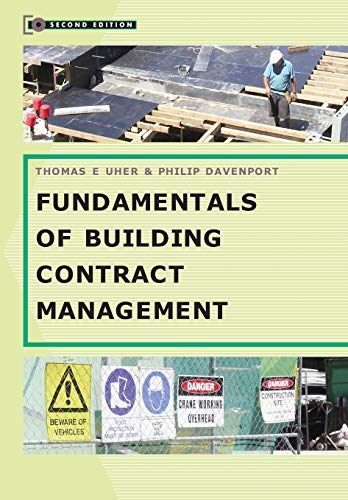 Fundamentals of Building Contract Management: Uher, Thomas E ...