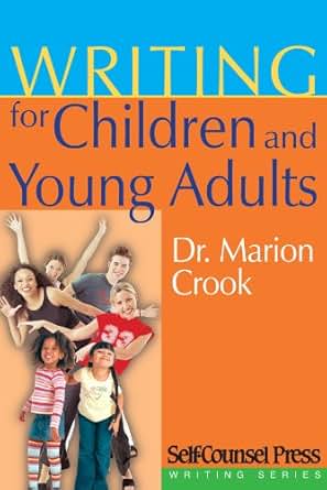 Writing For Children & Young Adults (Writing Series) - Kindle edition ...