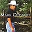 Mark Chesnutt - What a Way to Live - Amazon.com Music