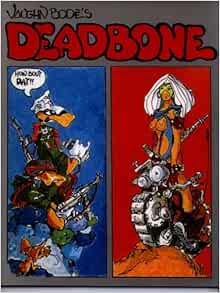 Deadbone: Bode, Vaughn: 9780930193980: Amazon.com: Books