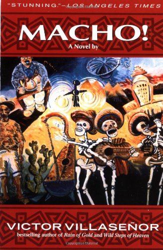 Macho!: Villasenor, Victor: 9780385311182: Amazon.com: Books