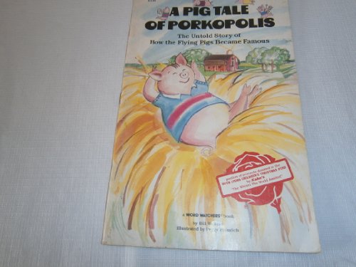 A Pig Tale of Porkopolis the Untold Story of How the Flying Pigs Became ...
