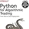 Buy Python for Algorithmic Trading: From Idea to Cloud Deployment ...