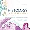 Histology: A Text and Atlas: With Correlated Cell and Molecular Biology ...