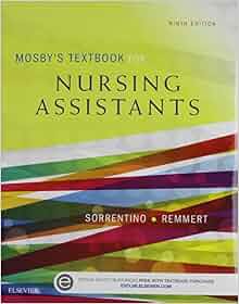 Mosby's Textbook for Nursing Assistants (Soft Cover Version) - Text ...