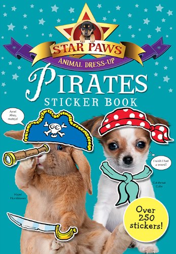 Pirates Sticker Book: Over 250 Stickers (Star Paws Animal Dress-Up ...