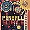Pinball Science: Amazon.co.uk: Graham, Ian, Arnold, Nick, Davey, Owen ...