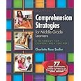Amazon.com: Comprehension Strategies for Middle Grade Learners: A ...