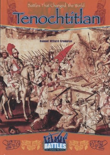 Tenochtitlan (Battles That Changed the World) in Saudi Arabia | Whizz ...