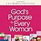 God's Purpose for Every Woman: A P31 Women's Devotional: TerKeurst, Lysa, Olsen, Rachel ...