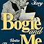 Bogie and Me: The Love Story of Humphrey Bogart and Verita Thompson ...