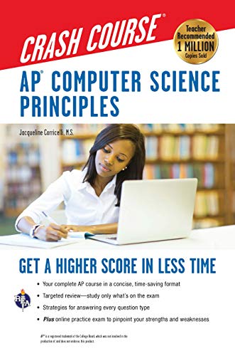 AP® Computer Science Principles Crash Course: Get a Higher Score in ...