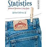 Statistics: Informed Decisions Using Data 7th: Michael Sullivan ...