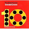 Amazon.com: Ten Black Dots: 9780688060671: Crews, Donald, Crews, Donald ...