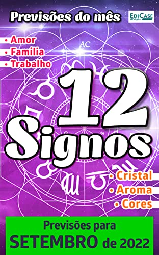 Previsões do Mês Ed. 51 - Previsões dos Signos - 12 Signos - Setembro ...