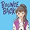 Bounce Back: 1 : Rocks!, Misako: Amazon.com.au: Books