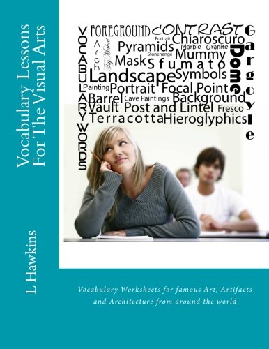 Vocabulary Lessons For The Visual Arts: Vocabulary Worksheets for ...