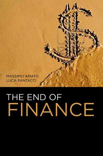 The End of Finance: 9780745651118: Economics Books @ Amazon.com