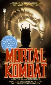 Mortal Kombat: A Novel book by Martin Delrio
