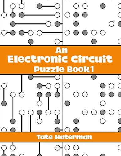 An Electronic Circuit Puzzle Book: AKA Shirokuro Puzzles - Casual ...