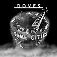 Doves - Some Cities - Amazon.com Music