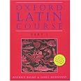 Oxford Latin Course, Part I: Balme, Maurice, Morwood, James ...