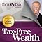 Amazon.com: Tax-Free Wealth: How to Build Massive Wealth by Permanently ...
