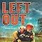 Left Out: Green, Tim: 9780062293824: Amazon.com: Books