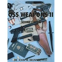 OSS Special Weapons II: John W. Brunner: 9780932572431: Amazon.com: Books