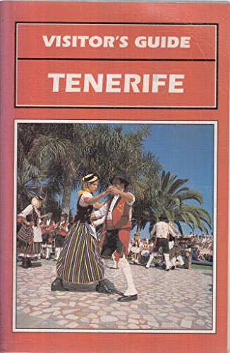 Visitor's Guide to Tenerife (Visitor's guides): rod-weale ...