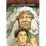 Brother Eagle, Sister Sky: Susan Jeffers: 9780803709690: Amazon.com: Books