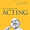 The Science Of Acting: Amazon.co.uk: Sam Kogan: Books