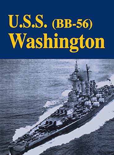 U.S.S. (BB-56) Washington, Limited Edition: Turner Publishing ...