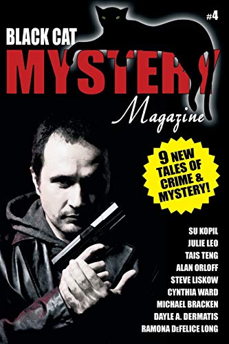 Black Cat Mystery Magazine #4: Kopil, Su, Leo, Julie, Teng, Tais ...