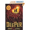 Deeper (Tunnels, Book 2): Roderick Gordon, Brian Williams ...