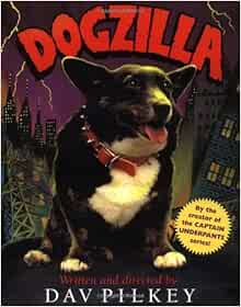 Dogzilla (digest): Pilkey, Dav: Amazon.com: Books