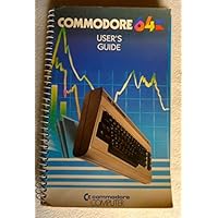 Commodore 64: Programmer's Reference Guide: Commodore Business MacHines, Inc.: 9780672220562 ...