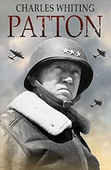 Amazon.com: Patton eBook: Charles Whiting: Kindle Store