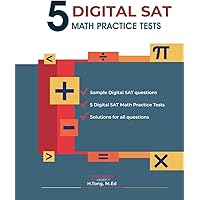 5 Full Length Math Practice Tests for the Digital SAT: Ace the Digital ...