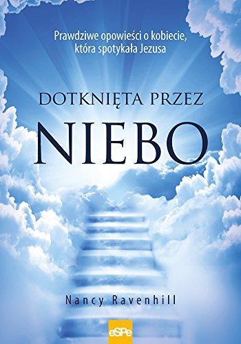 Dotknieta przez niebo (Polish Edition): Nancy, Ravenhill: 9788374828789 ...