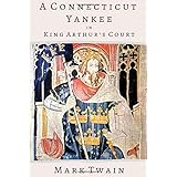 A Connecticut Yankee in King Arthur's Court: Original Illustrations ...