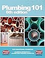Plumbing 101: PHCC Educational Foundation: 9781133281535: Amazon.com: Books